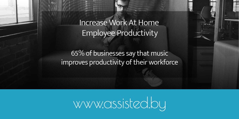 Increase Work-At-Home Employee Productivity - assisted.by